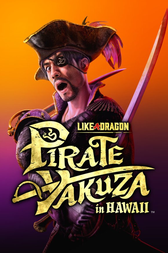 Cuándo sale Like a Dragon Pirate Yakuza in Hawaii | Fecha de Lanzamiento para PC, PS4, PS5, Xbox ...