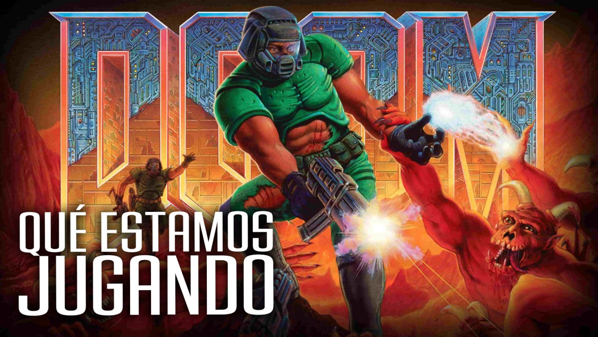 ¿Qué estamos jugando?: Doom Classic y FIFA Volta